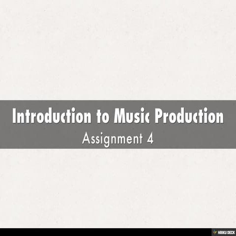 Introduction to Music Production | PPT