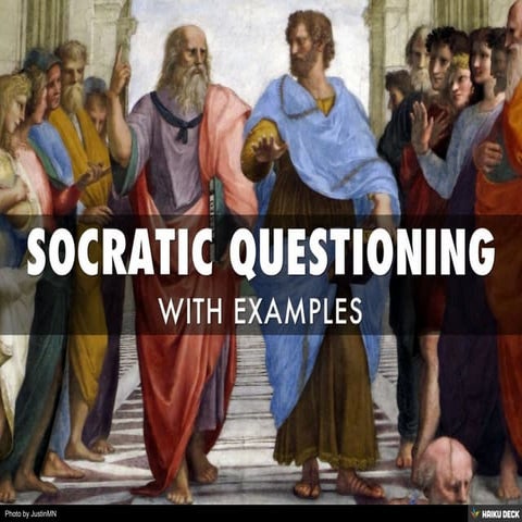 SOCRATIC QUESTIONING | PPT
