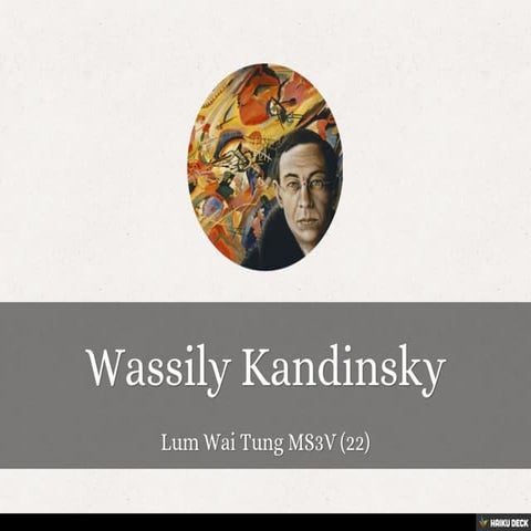 Wassily Kandinsky Presentation | PDF