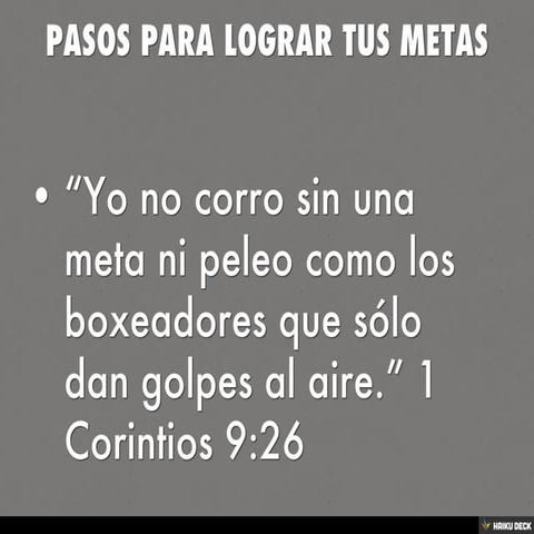 PASOS PARA LOGRAR TUS METAS | PPT