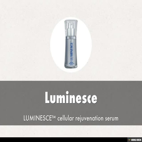 Luminesce | PPT