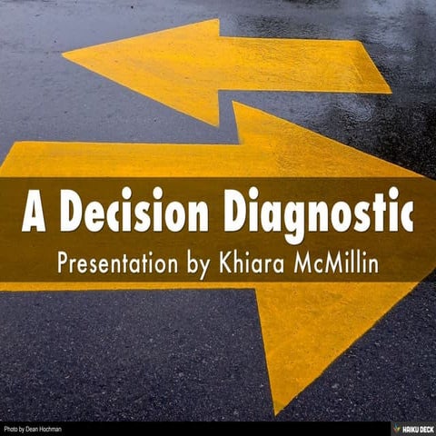 A Decision Diagnostic by Khiara McMillin | PDF