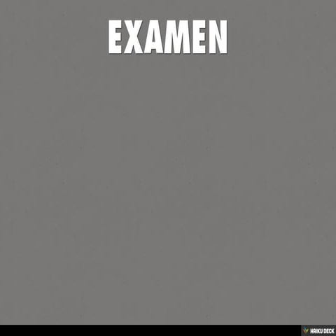 EXAMEN | PPT