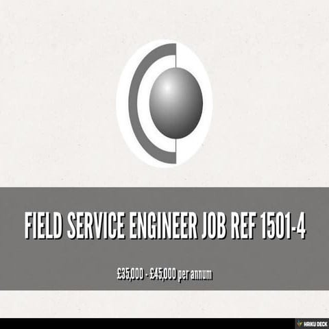 Field Service Engineer Job Ref 1501-4 | PPT