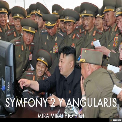 Symfony 2 Y AngularJs | PPT