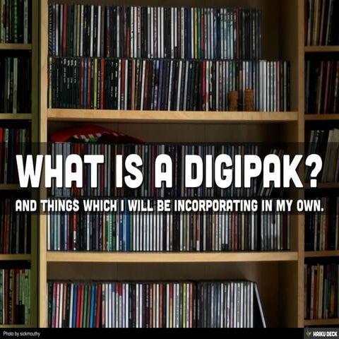 What is a Digipak? | PDF