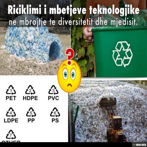 Riciklimi I mbetjeve teknologjike ne mbrojtje te diversitetit dhe ...