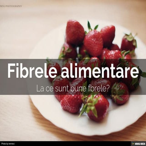 Fibrele alimentare | PPT