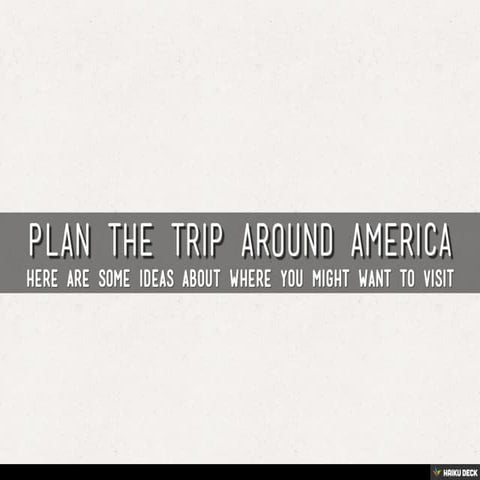 Plan the Trip Around America | PDF
