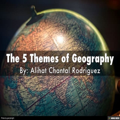 The 5 Themes of Geography | PDF | Poetry | Books and Literature
