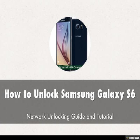 How to Unlock Samsung Galaxy S6 | PPT