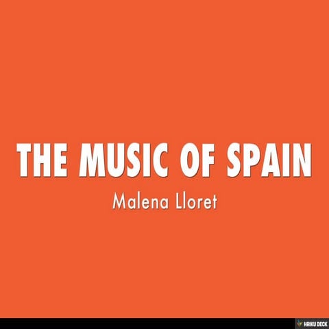 THE MUSIC OF SPAIN | PPT