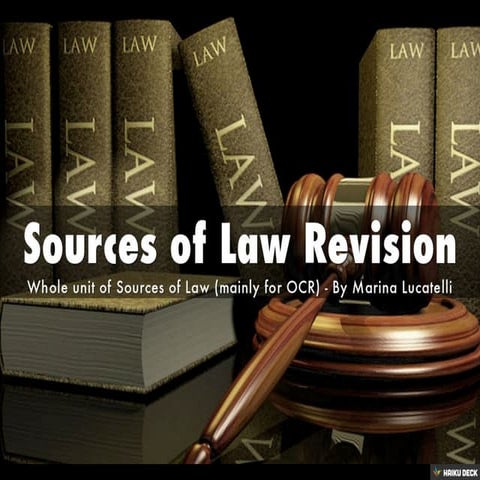 Sources of Law Revision | PPT