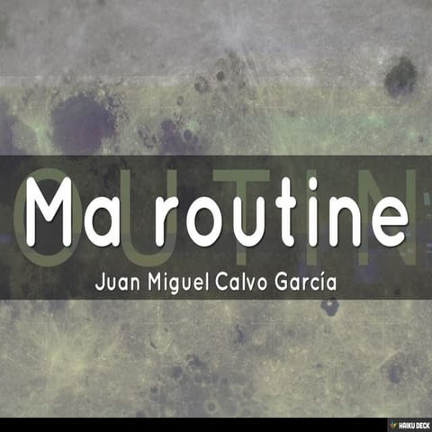 Ma routine | PPT