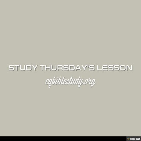 STUDY THURSDAY'S LESSON | PDF