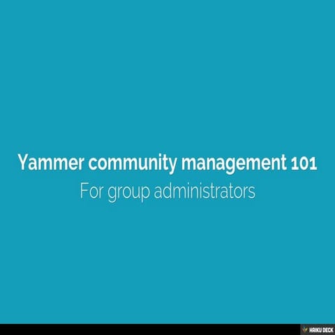 Yammer community management 101 | PDF