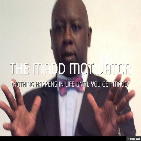 The MADD Motivator | PDF