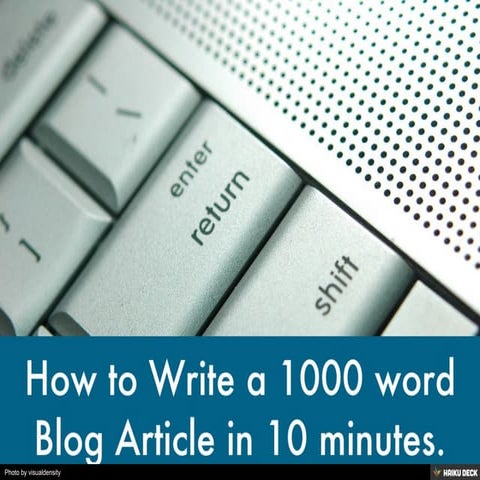 How to Write a 1000 word blog article | PDF