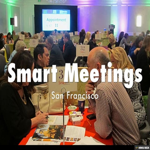Smart Meeting San Francisco | PPT