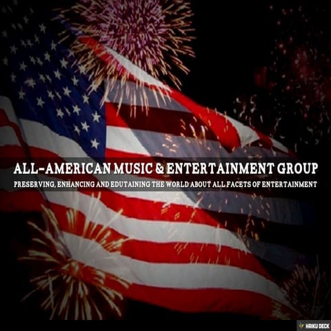 All-American Music & Entertainment Group | PPT