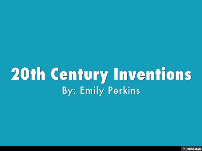 20th Century Inventions