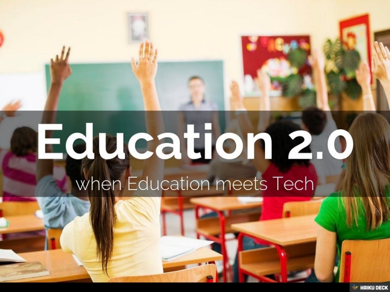 Education 2.0