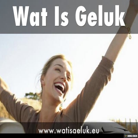 Wat Is Geluk | PDF