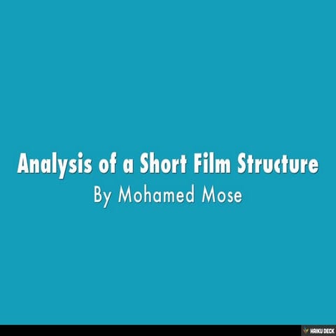 Analysis of a Short Film Structure | PDF