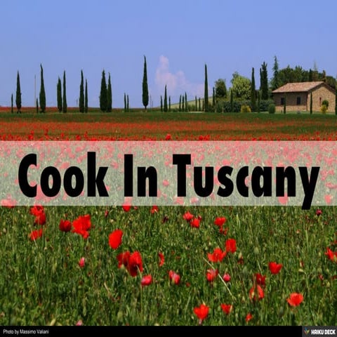 Cook In Tuscany: Tuscan cooking school schools class | PPT