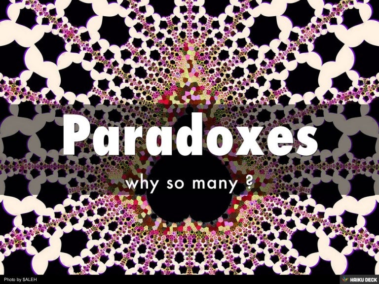Why Paradoxes
