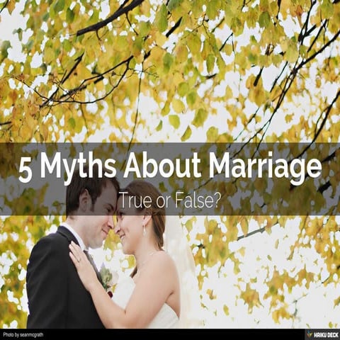 5 Myths About Marriage | PDF | Marriage and Civil Unions | Family and ...
