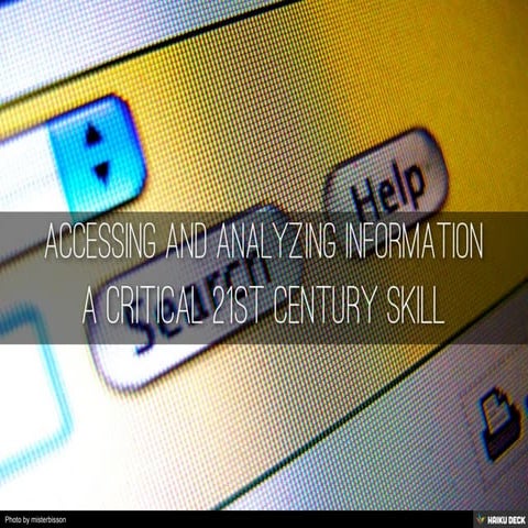 Accessing and Analyzing Information | PPT