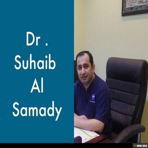 Dr. Suhaib Al Samady Ophthalmologist Consultant | PPT