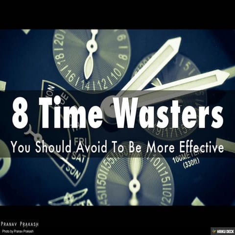 8 Time Wasters | PDF