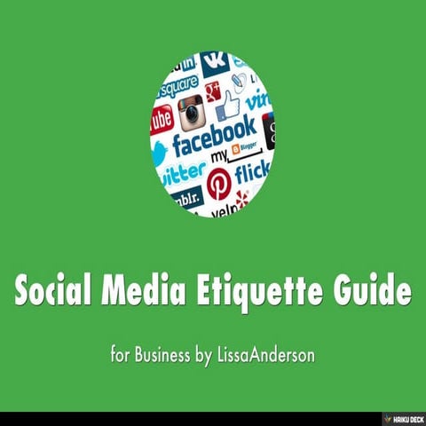 Social Media Etiquette Guide | PPT