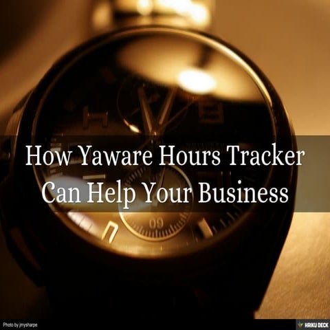 How an Hours Tracker Can Help Your Business | PDF