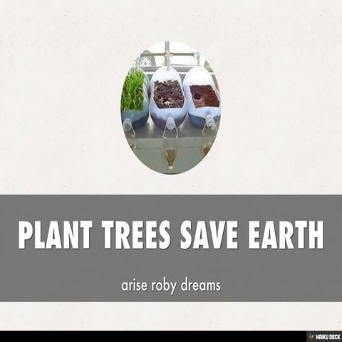 PLANT TREES SAVE EARTH | PDF