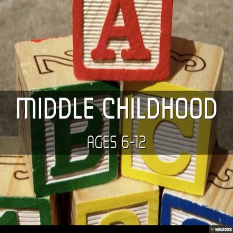 Middle Childhood | PDF