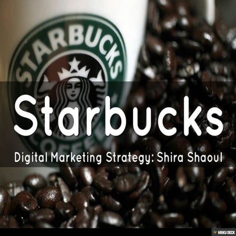 Starbucks Digital Marketing | PDF