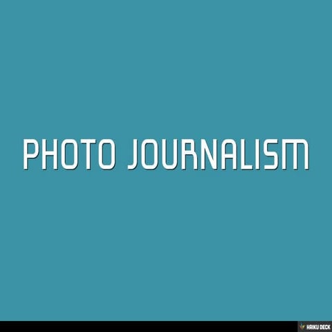 Photo Journalism | PDF