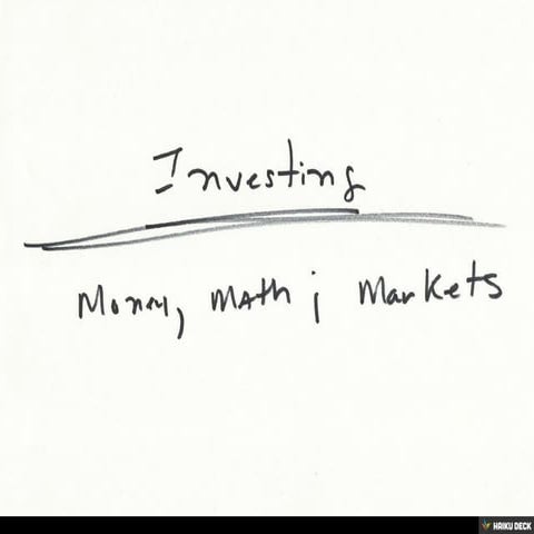 Investing: Money, Math & Markets | PDF