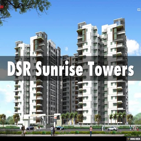 DSR Sunrise Towers | PPT