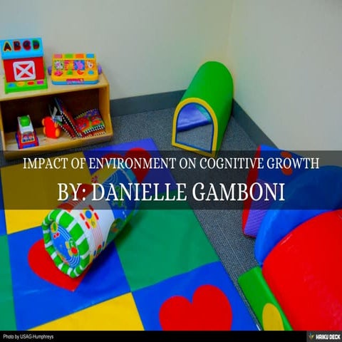 impact of environment of cognitive growth | PPT