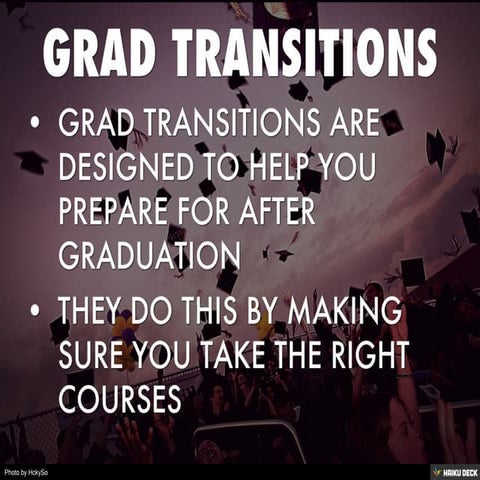 GRAD TRANSITIONS | PPT