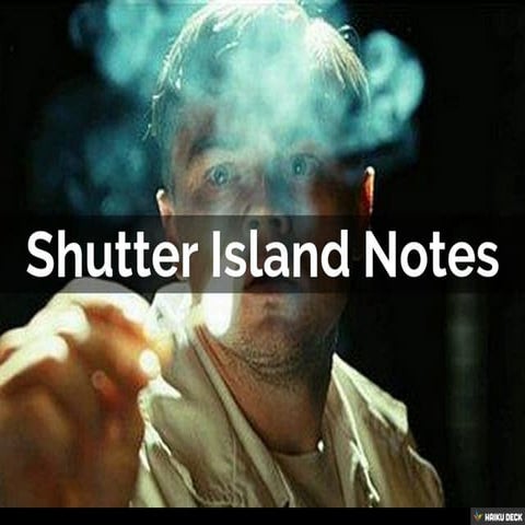 Shutter Island Notes | PPT
