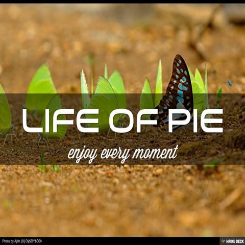 Life of Pie | PPT