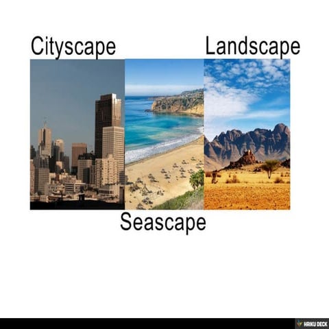 Landscape, Cityscape, Seascape Lesson | PPT