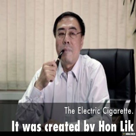 It was created by Hon Lik | PPT