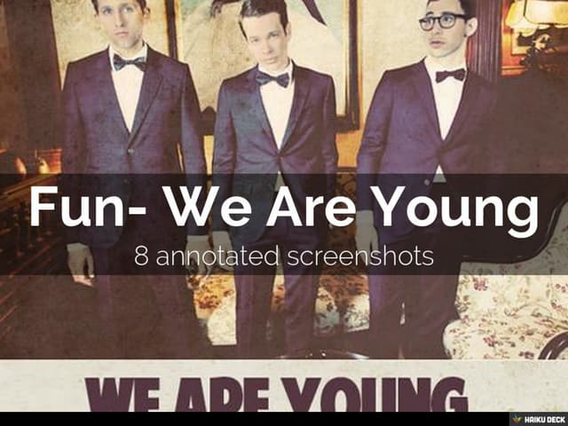 We Are Young Fun