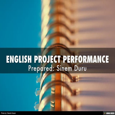 ENGLISH PROJECT PERFORMANCE | PPT